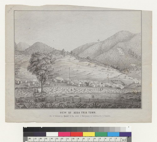 View of Agua Fria town [Mariposa County, California] — Calisphere