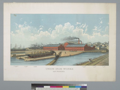 Union Iron Works, San Francisco [California] — Calisphere