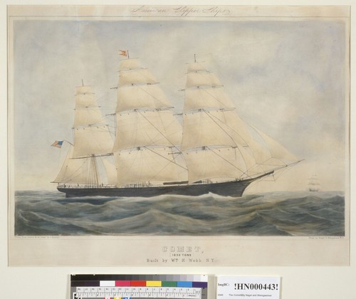 American clipper ships: "Comet", 1836 tons, built by W[illia]m H. Webb ...