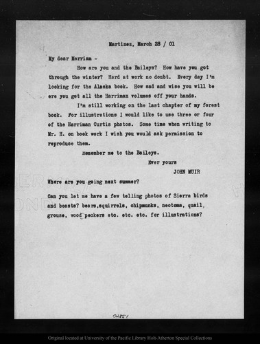 Letter from John Muir to [C. Hart] Merriam, 1901 Mar 28 — Calisphere