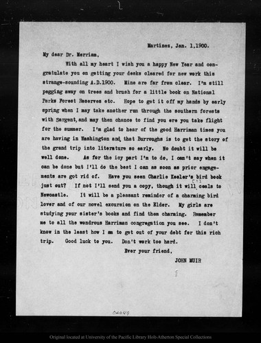 Letter from John Muir to C. Hart Merriam, 1900 Jan 1 — Calisphere