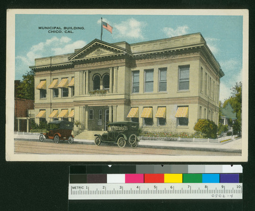 Municipal Building. Chico, Cal — Calisphere