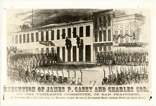 [Drawing of "Execution of James P. Casey and Charles Cora by the ...
