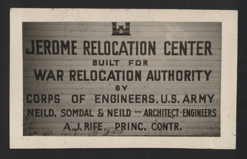 Jerome Relocation Center built for War Relocation Authority by Corps of ...