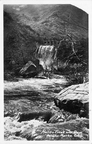 Malibu Creek and Rindge Dam, Rancho Malibu, Calif — Calisphere