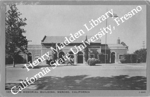 Veterans Memorial Building, Merced, California — Calisphere