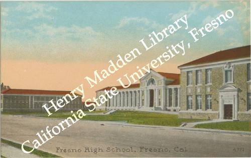 Fresno High School Fresno, Cal — Calisphere