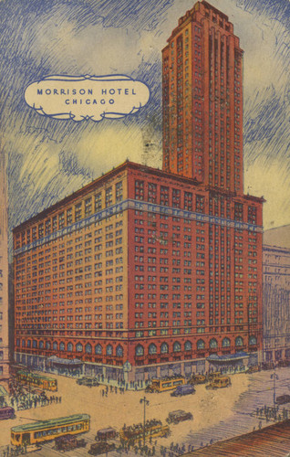 Morrison Hotel, Chicago — Calisphere