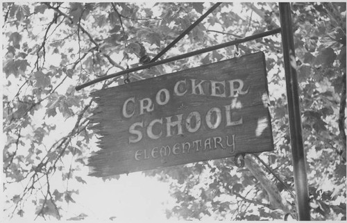 Crocker Elementary School Sign — Calisphere