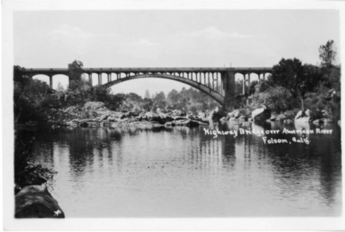Highway Bridge Over American River, Folsom, Ca — Calisphere