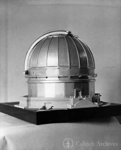 Scale model of Palomar dome — Calisphere