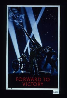 Forward to victory — Calisphere