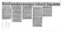 Food-packer owners inherit big debt — Calisphere