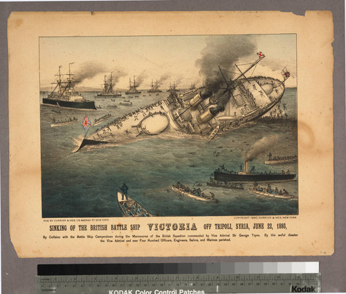 Sinking of the British battle ship Victoria off Tripoli, Syria, June 22 ...