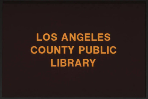 Slide 38 - Los Angeles County Public Library — Calisphere
