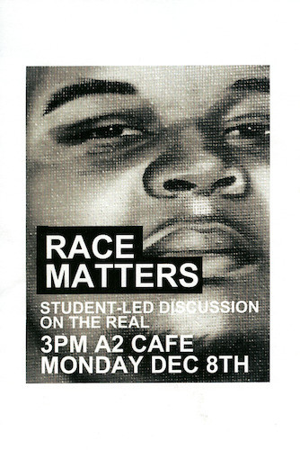 Race Matters: Student-Led Discussion on the Real, 2014 — Calisphere