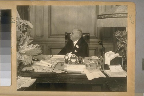 Dec. 1930. His Honor the Mayor Jas. Rolph Jr. at his desk in the City ...