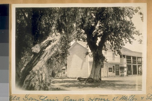 The Old San Luis Ranch house of Miller & Lux the cattle men and once ...