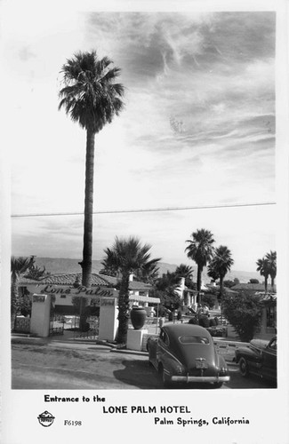 Entrance to the Lone Palm Hotel Palm Springs, California — Calisphere