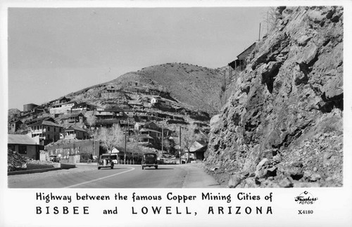Highway between the famous Copper Mining Cities of Bisbee and Lowell ...