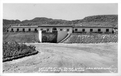 Cottage 16, Olive View Sanatorium, Olive View, California — Calisphere