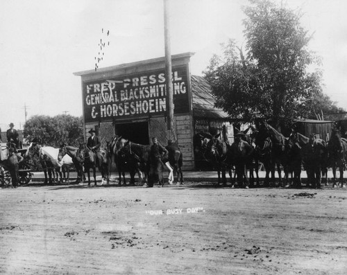 Fred Pressel Blacksmith Shop, Anaheim [graphic] — Calisphere