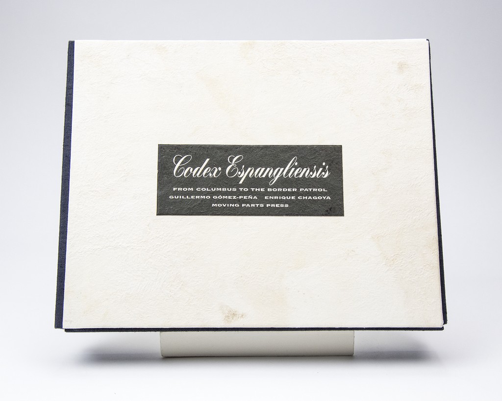 Codex espangliensis: from Columbus to the border patrol — Calisphere